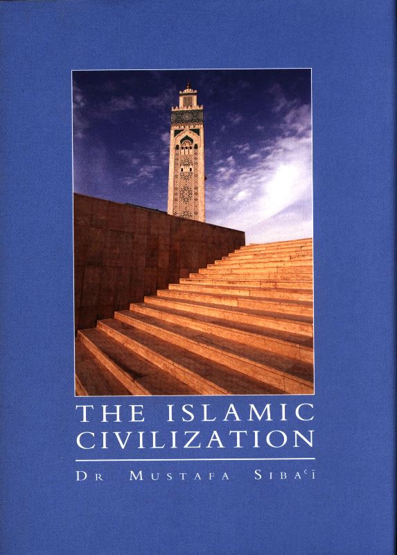 The Islamic Civilization