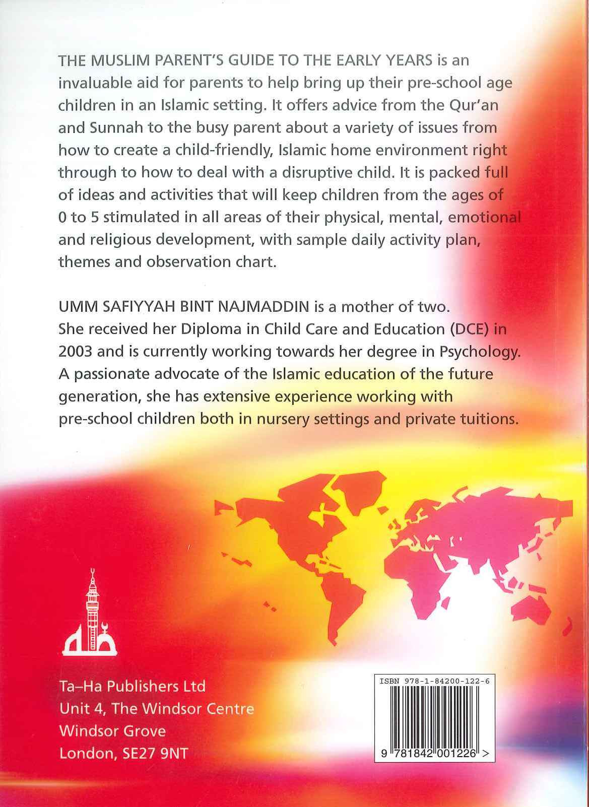 The Muslim Parent'sGuide To The Early Years