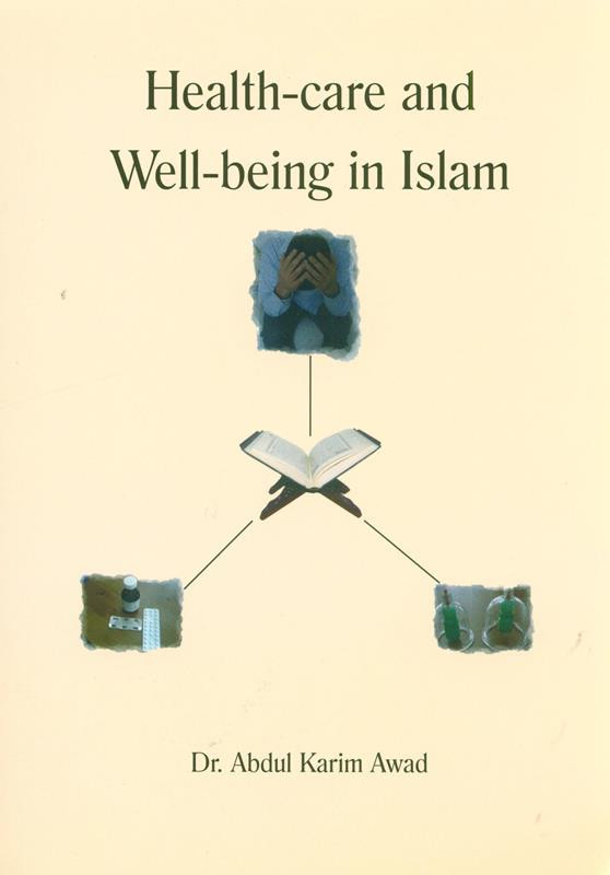 Health care and wellbeing in Islam