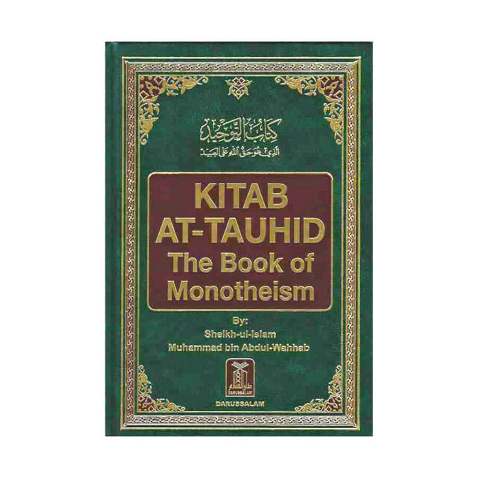 KItab At Tauhid (The Book Of Monotheism)