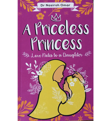 A Priceless Princess – Love Notes to a Daughter