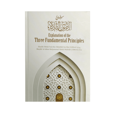 Explanation of the Three Fundamental Principles