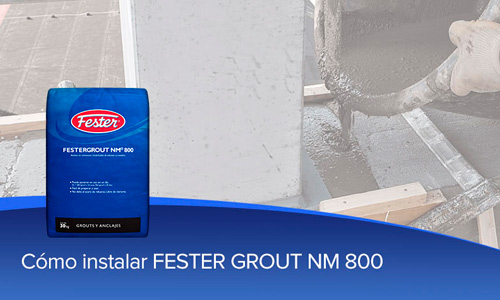 Cómo instalar FESTER GROUT NM 800 - Abinco