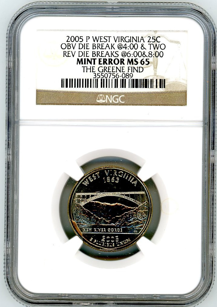 2005 P 25C WEST VIRGINIA OBV DIE BREAK@4&2 REV DIE BREAK@6&8 MINT ERROR ...