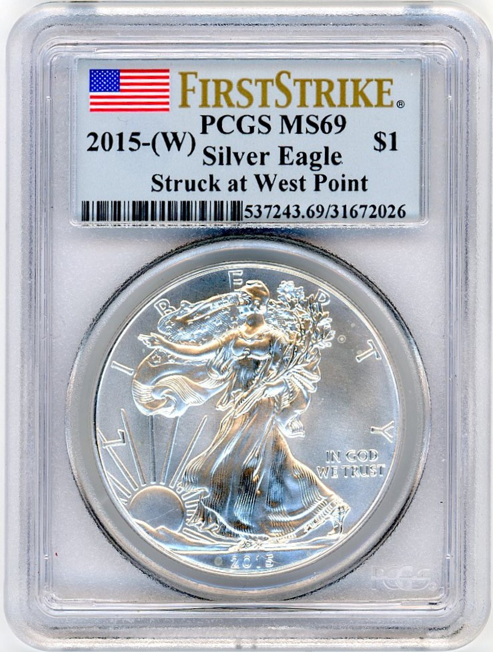 2015-(W) ASE MS69 PCGS Struck at WP flag First Strike - Capitol Mint
