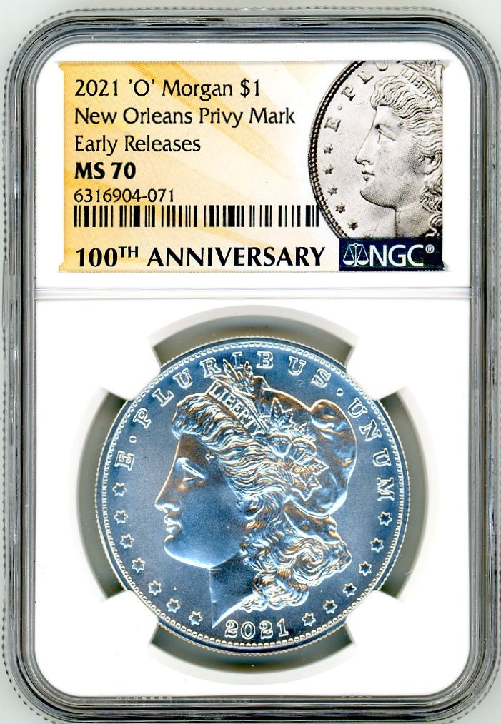 2021 O $1 Morgan Dollar MS70 NGC Early Releases 100th Anniversary ...