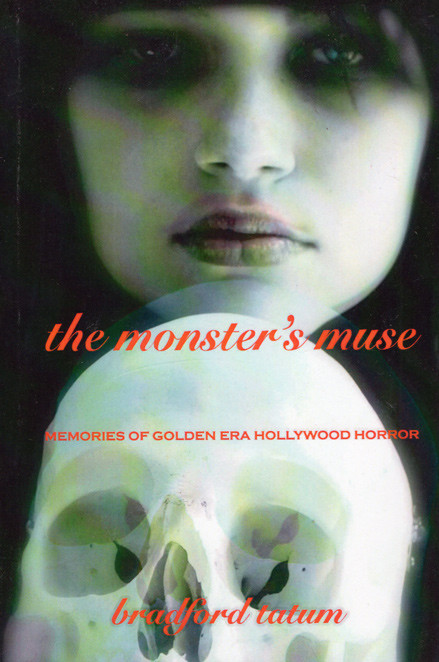 MONSTER'S MUSE, THE by Bradford Tatum - Book