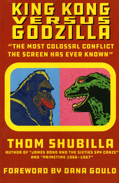 KING KONG VERSUS GODZILLA - Soft Cover Book