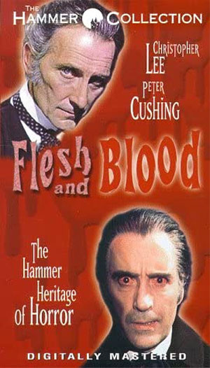 FLESH AND BLOOD (Hammer Documentary) - Used VHS