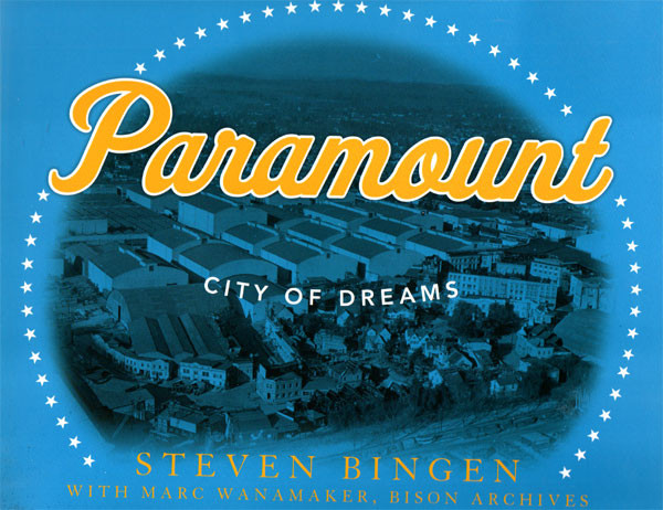 PARAMOUNT: CITY OF DREAMS - Hardcover Book