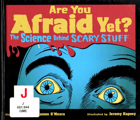 ARE YOU AFRAID YET? - Used Small Illustrated Hardback Book