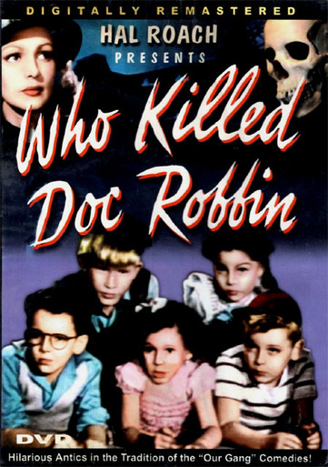 WHO KILLED DOC ROBBIN? (1948/Digiview) - DVD