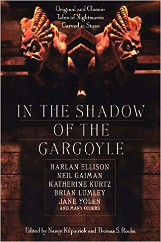 IN THE SHADOW OF THE GARGOYLE (Collection) - Softcover Book