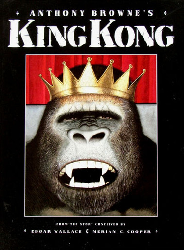 KING KONG (Anthony Browne) - Oversize Hardback Book