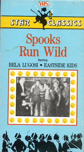 SPOOKS RUN WILD (1941/Star Classics) - Used VHS
