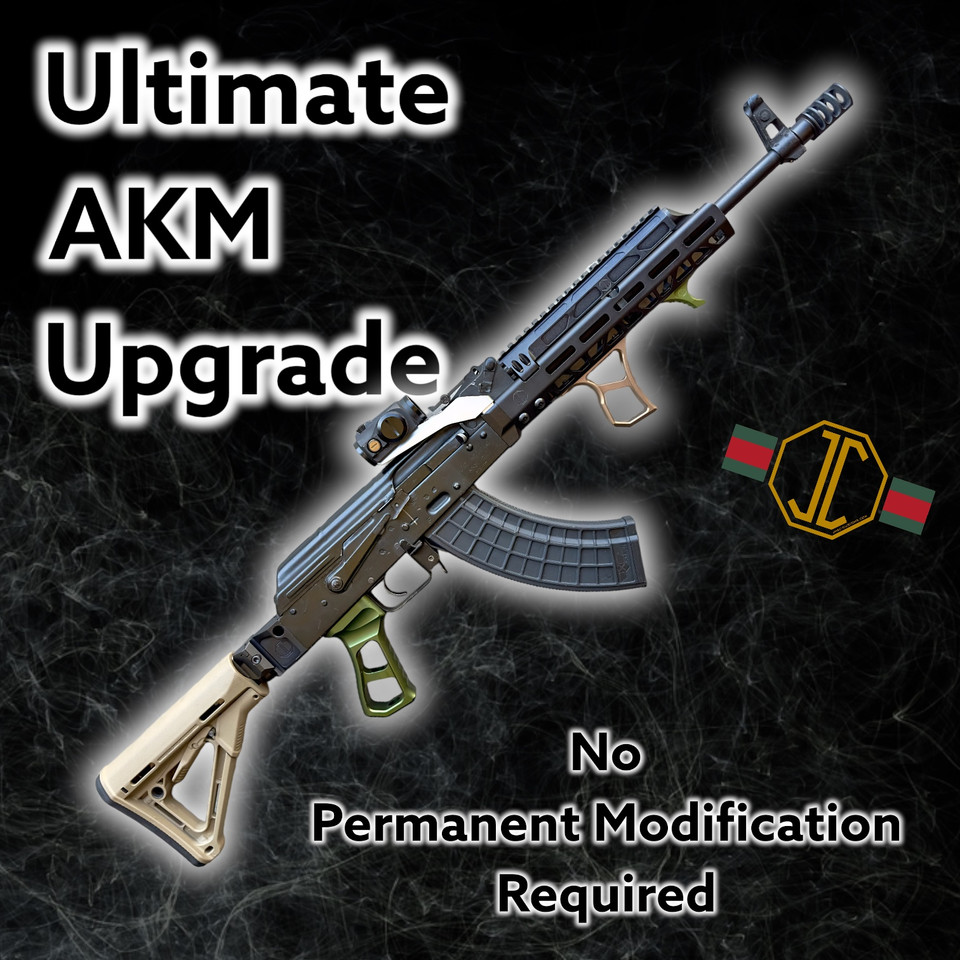 The Ultimate AKM Upgrade - That DOES NOT require permanent modification! - JMac Customs LLC