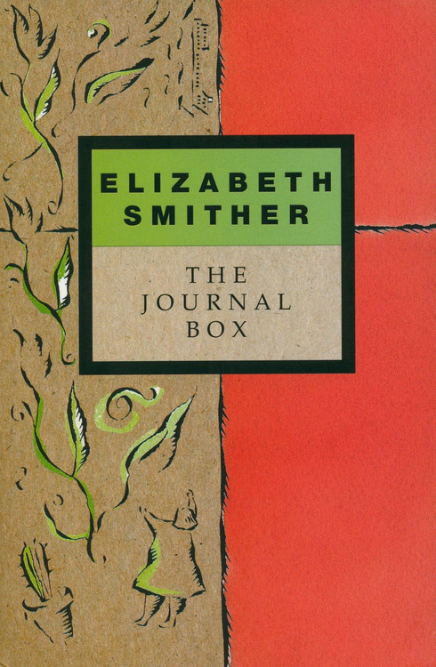 The Journal Box by Elizabeth Smither- Auckland University Press
