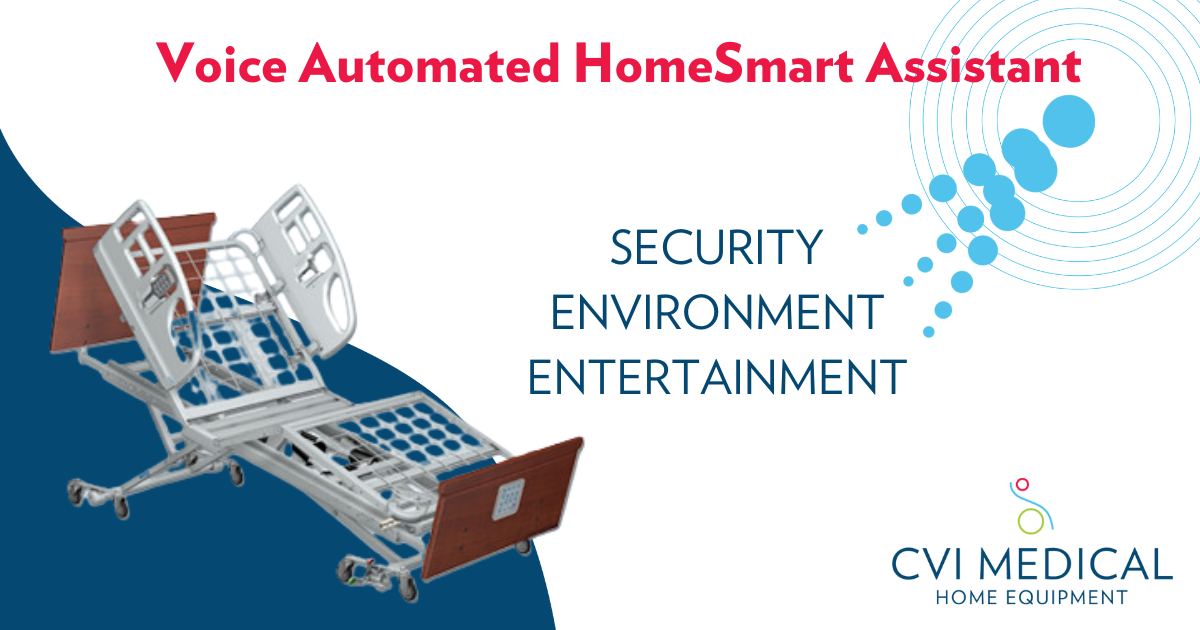 The Voice Automated HomeSmart Assistant - CVI Medical