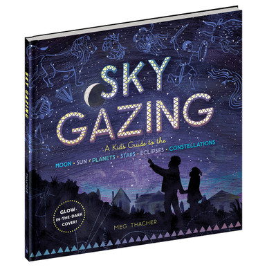 Storey Sky Gazing Guide Kids Book - 132 pages
