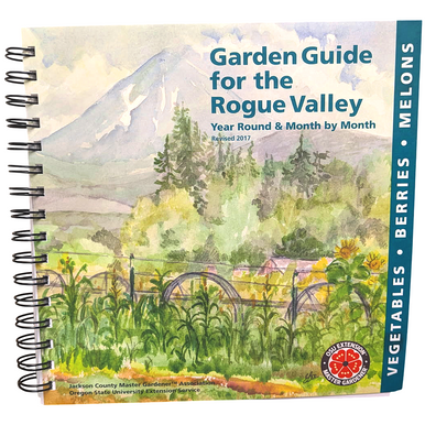 Garden Guide for the Rogue Valley