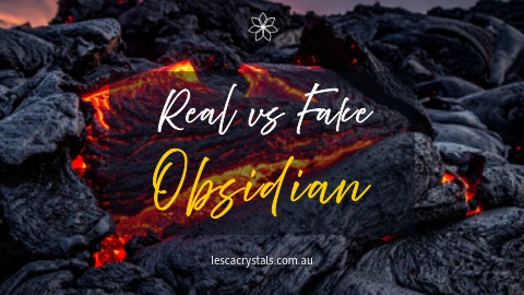 How to Tell Real Obsidian from Fake - LESCA CRYSTALS