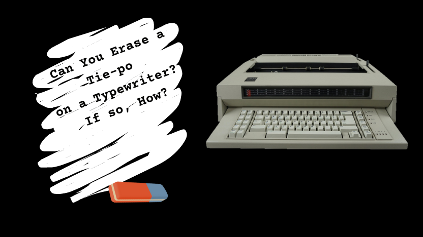 Erasing On Typewriters A Modern Triumph Typewriters A Division 