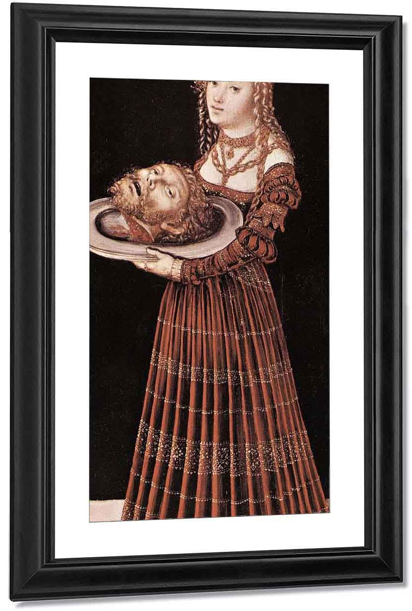 Salome With The Head Of St John The Baptist By Lucas Cranach The Elder ...