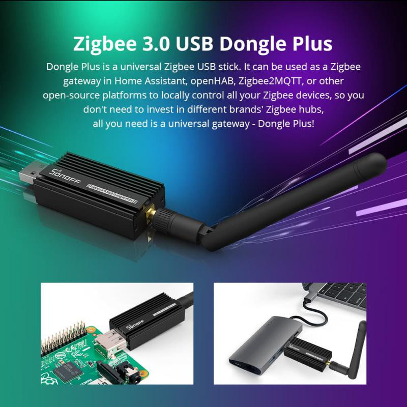SONOFF ZB Dongle-P Zigbee 3.0 USB Dongle Plus Universal Zigbee Gateway ...
