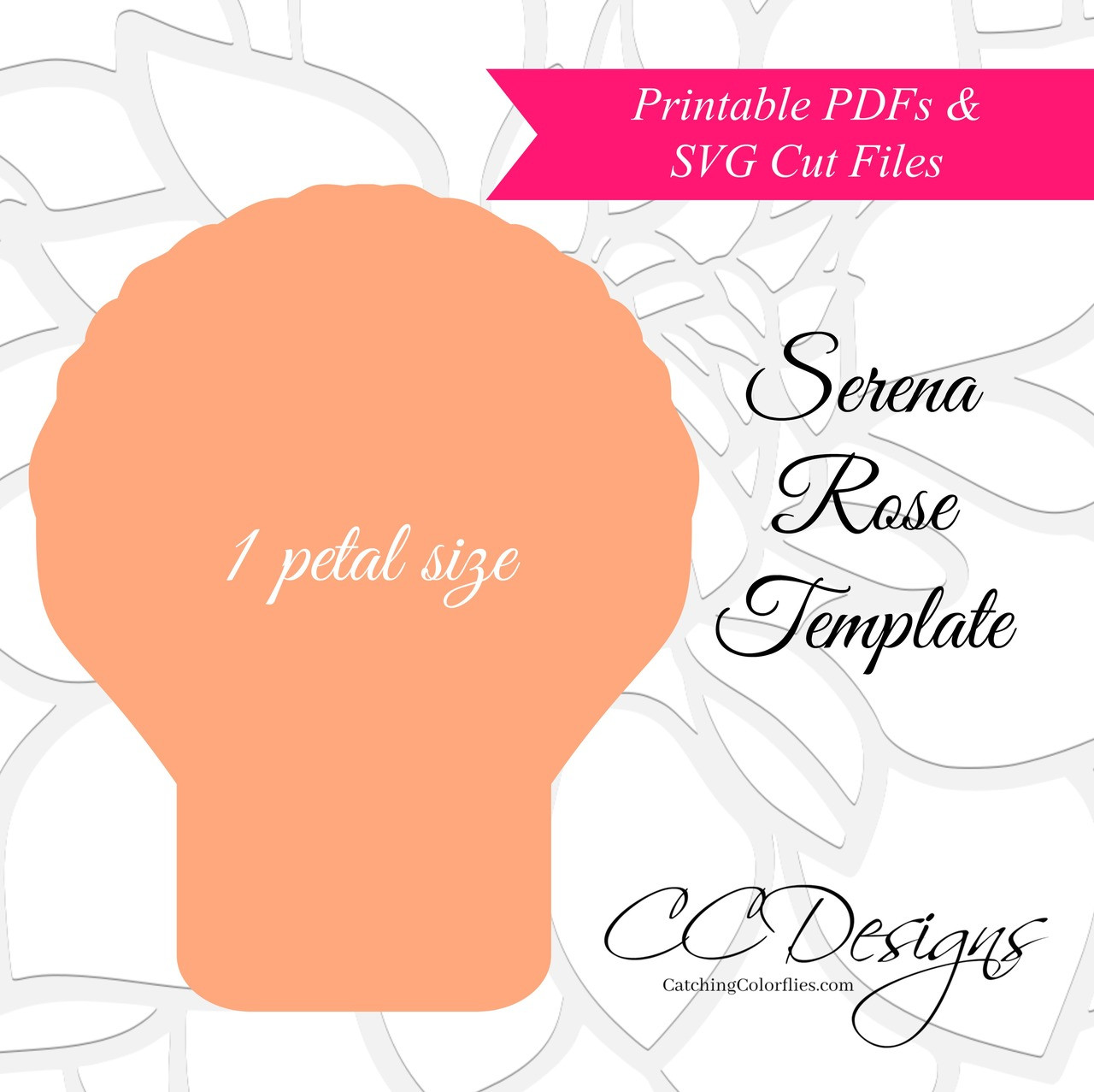 Serena Rose Flower Template - Catching Colorflies