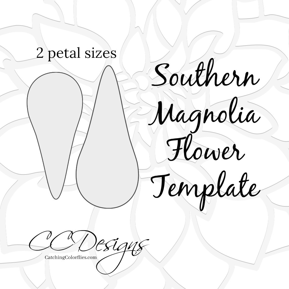 Southern Magnolia Paper Flower Template - Catching Colorflies
