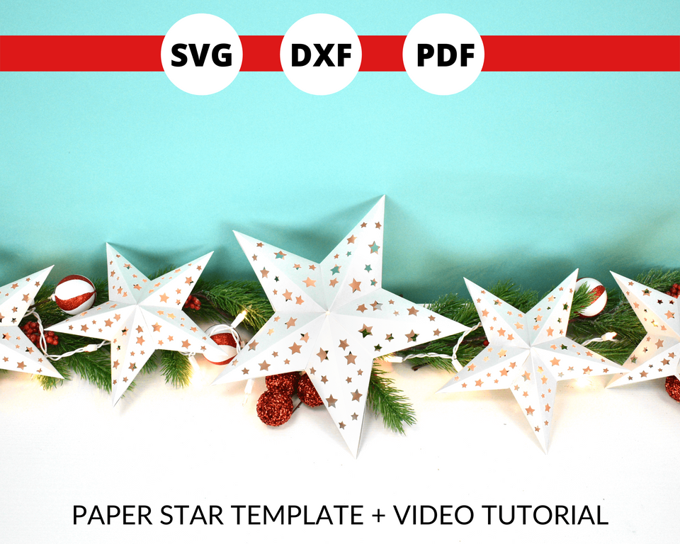 3D Paper Star Templates: DIY Paper Star Craft SVG & PDF Template ...