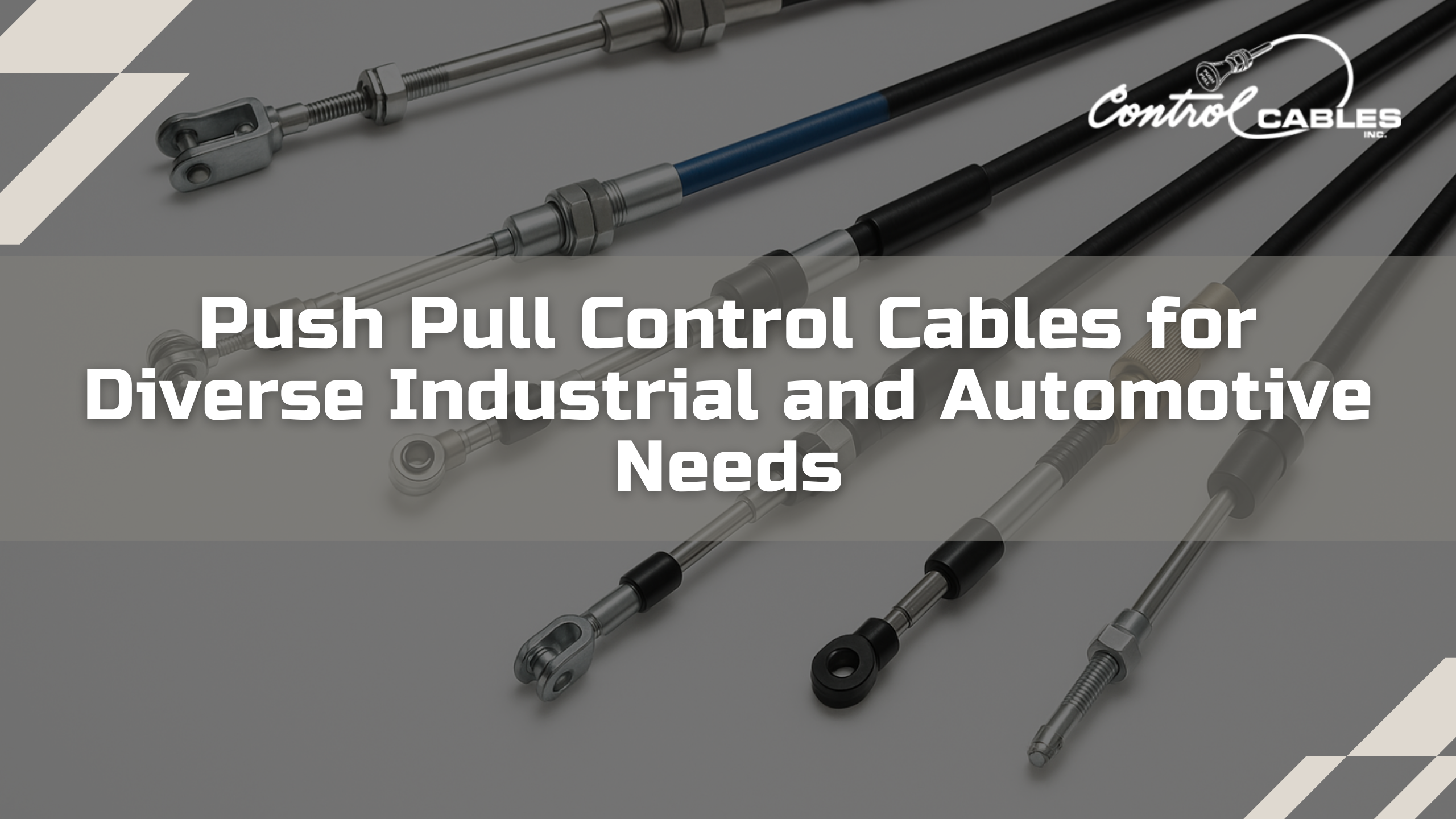 Push Pull Control Cables for Diverse Industrial and Automotive Needs ...