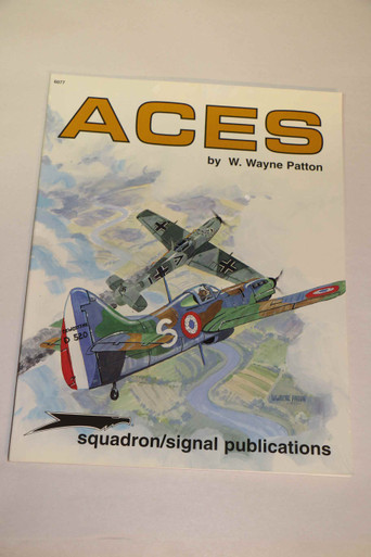 SQP6077 - Squadron Signal Publications - ACES by W. Wayne Patton ...