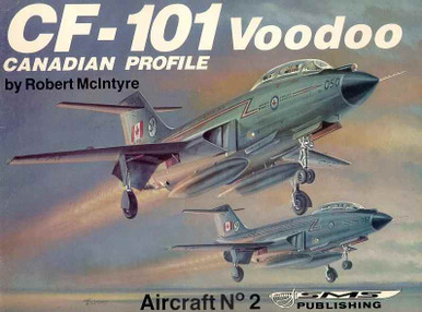 002 - SMS Publishing CF-101 Voodoo Canadian Profile by Robert McIntyre