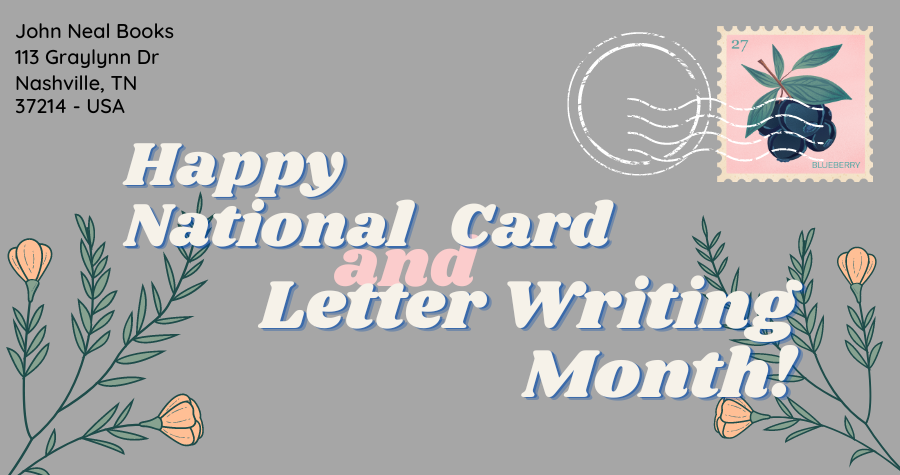 Celebrate the art of Letter writing with us! - John Neal Books