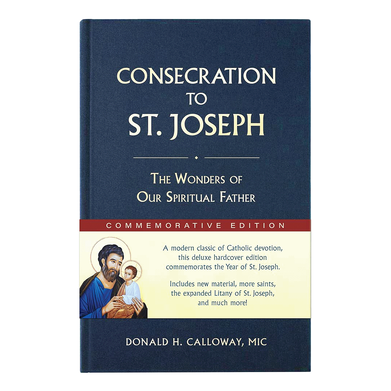 Consecration to St. Joseph Hardcover – Fr. Calloway