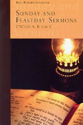 Sunday and Feastday Sermons Cycles A, B and C - F.C. Ziegler Company