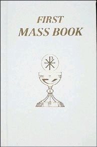 First Mass Book | Missal | Blessed Sacrament | White - F.C. Ziegler Company