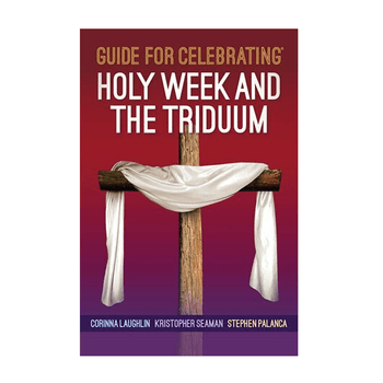 Holy Week and the Triduum, Paperback, Guide for Celebrating ...