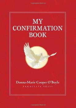 My Confirmation Book | Hardcover Book | O’ Boyle | Scripture & Prayers ...