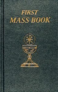 First Mass Book | Missal | Blessed Sacrament | Black | 9780899428086 ...