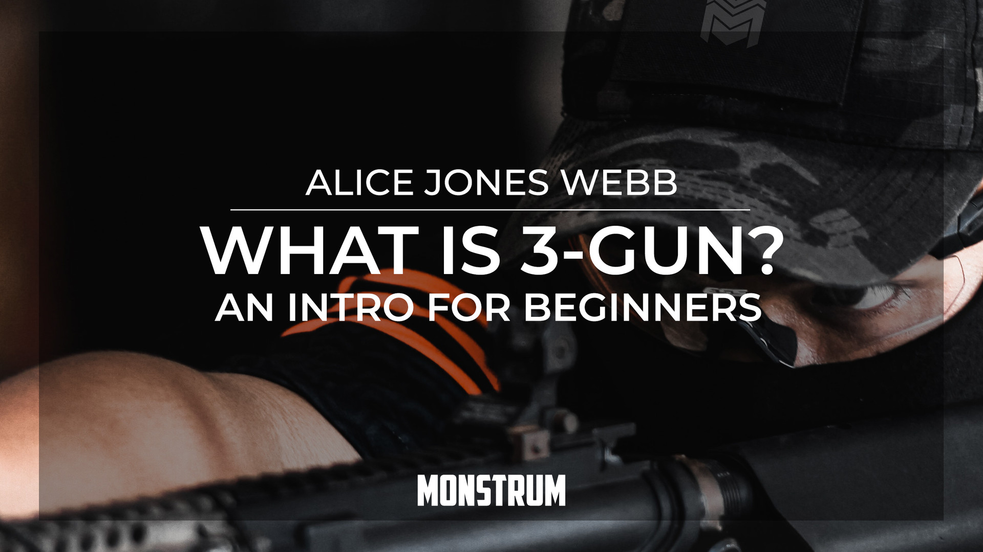 What is 3-Gun? - An Intro for Beginners - Monstrum Tactical