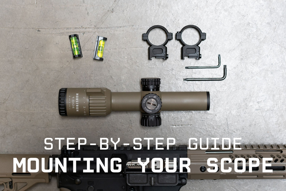 Step-by-Step Guide: Mounting A Scope - Monstrum Tactical
