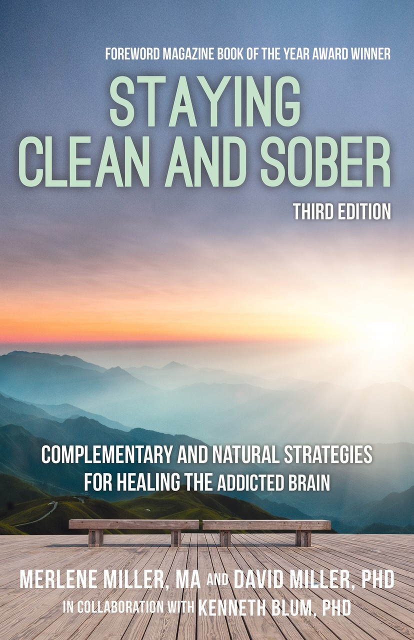 Staying Clean and Sober (Third edition)