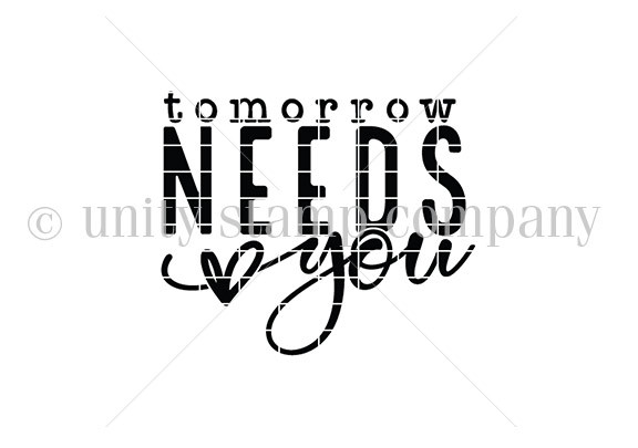 Your Future Needs You - Unity Stamp Company