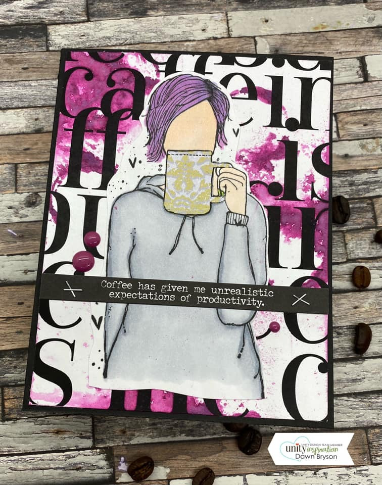 Coffee Is Life Background - Unity Stamp Company