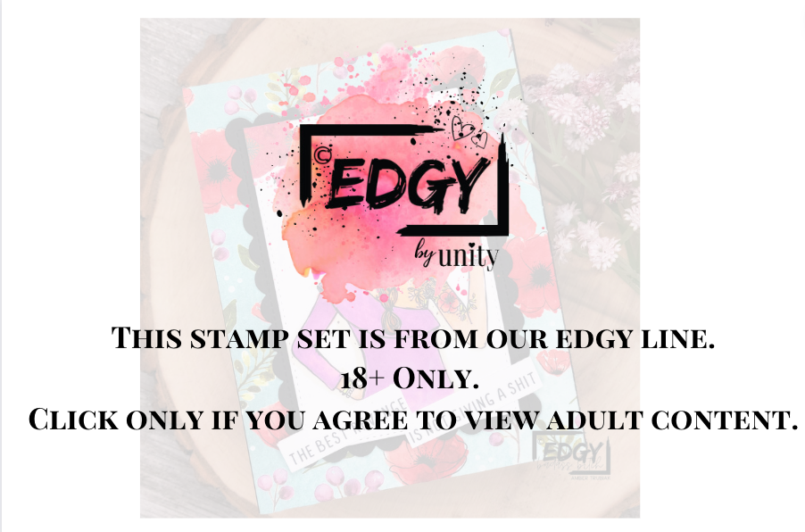 Flippin' Amazing- EDGY LINE - Adult Content - Unity Stamp Company