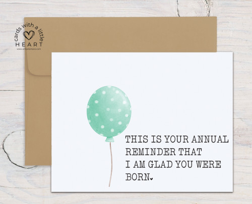 This Is Your Annual Reminder {Digital Card}