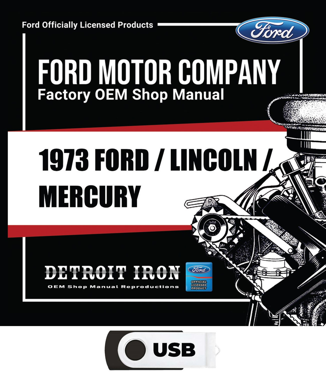 1973 Ford / Lincoln / Mercury Factory OEM Shop Manuals on USB - PDF Format