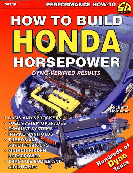 How To Build Honda Horsepower, Honda Performance - TheMotorBookstore.com
